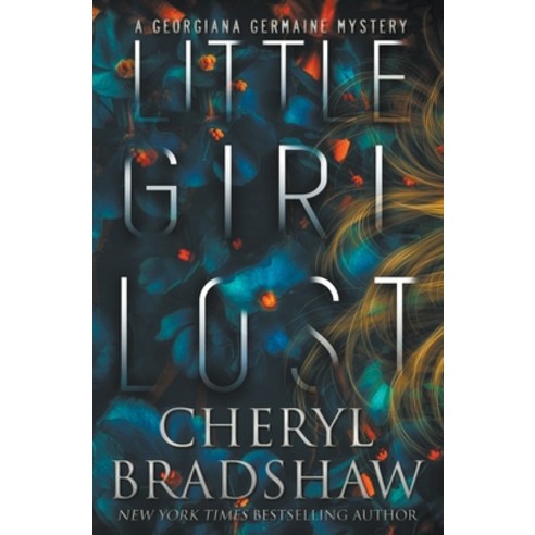 (영문도서) Little Girl Lost Paperback, Pixie Publishing, English ...