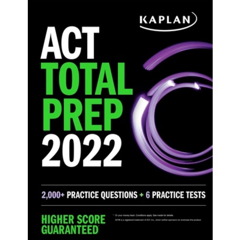 ACT Total Prep 2022: 2 000+ Practice Questions + 6 Practice Tests ...