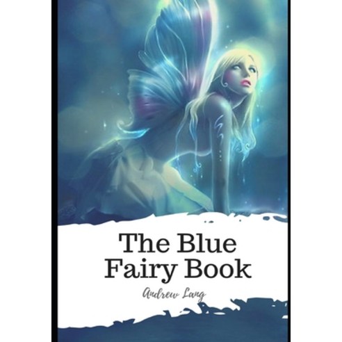 The Blue Fairy Book Paperback, Independently Published, English ...