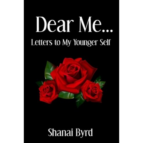 Dear Me: Letters to My Younger Self Paperback, Independently Published - 가격 변동 추적 그래프 - 역대가