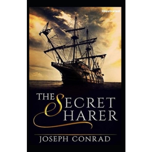 The Secret Sharer Illustrated Paperback, Independently Published, English, 9798