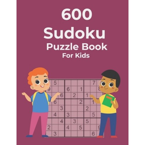 600 Sudoku Puzzle Book For Kids: Easy Medium Hard 600 Puzzles and ...