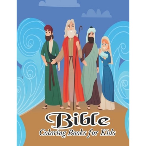 (영문도서) Bible Coloring Books for Kids: A Fun Way for Kids to Color ...