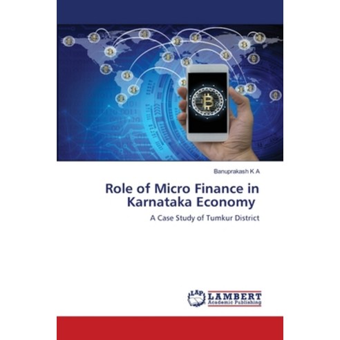 (영문도서) Role of Micro Finance in Karnataka Economy Paperback, LAP ...