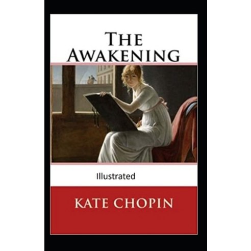 The awakening and other stories Illustrated Paperback, Independently ...