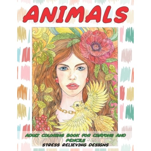 Adult Coloring Book for Crayons and Pencils - Animals - Stress ...