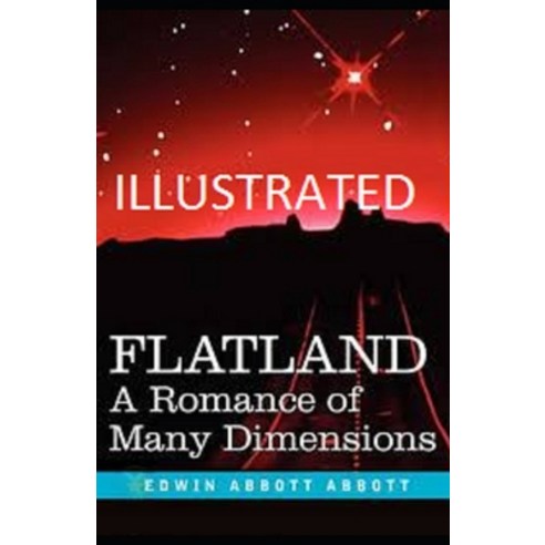 Flatland: A Romance of Many Dimensions Illustrated Paperback ...