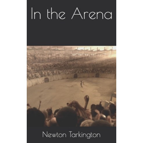 In the Arena Paperback, Independently Published, English, 9798718233872 ...