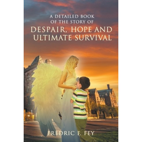 A Detailed Book of the Story of Despair Hope and Ultimate Survival ...