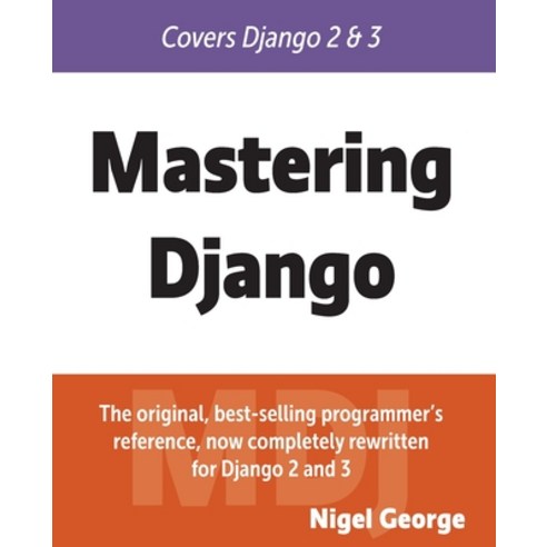 Mastering Django Paperback, Gnw Independent Publishing - 가격 변동 추적 그래프 - 역대가