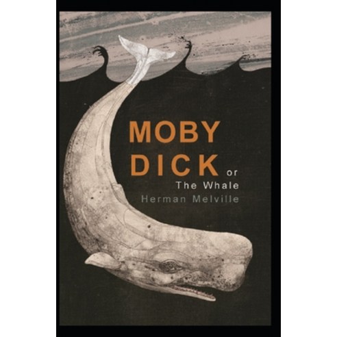 Moby Dick Annotated Paperback, Independently Published, English ...