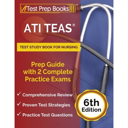 (영문도서) ATI TEAS Test Study Book for Nursing: Prep Guide with 2 Complete ...