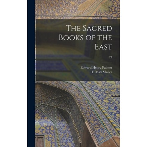 (영문도서) The Sacred Books of the East; 23 Hardcover, Legare Street Press ...