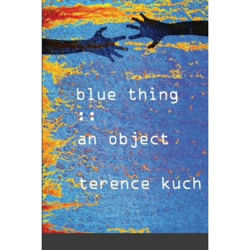 Blue Thing: : An Object Paperback, Lulu.com, English, 9781716916403 ...