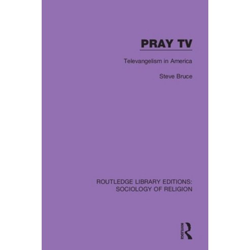(영문도서) Pray TV: Televangelism in America Paperback, Routledge, English ...