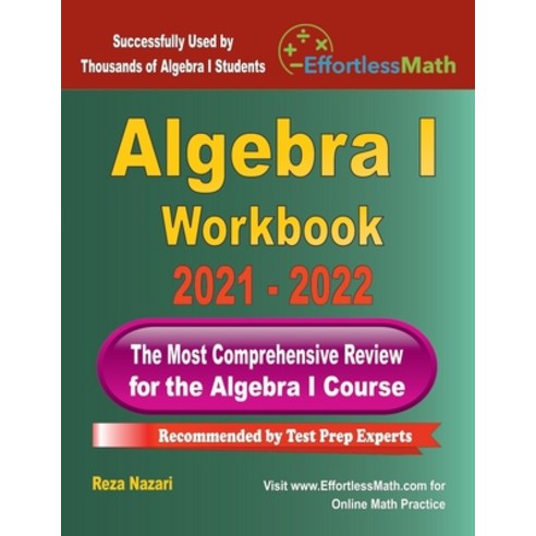 Algebra I Workbook: The Most Comprehensive Review for the Algebra I ...