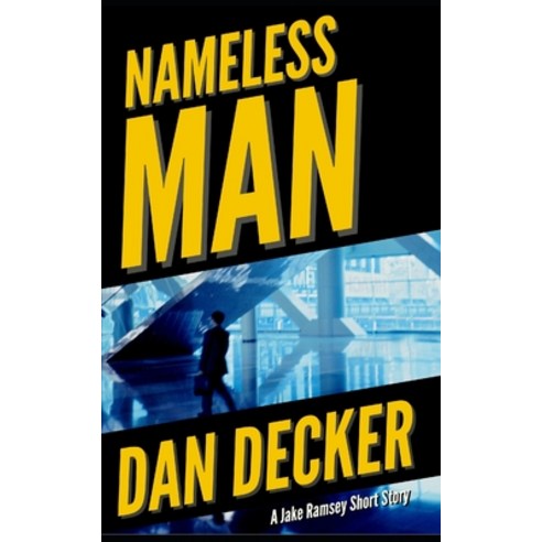 (영문도서) Nameless Man Paperback, Independently Published, English ...