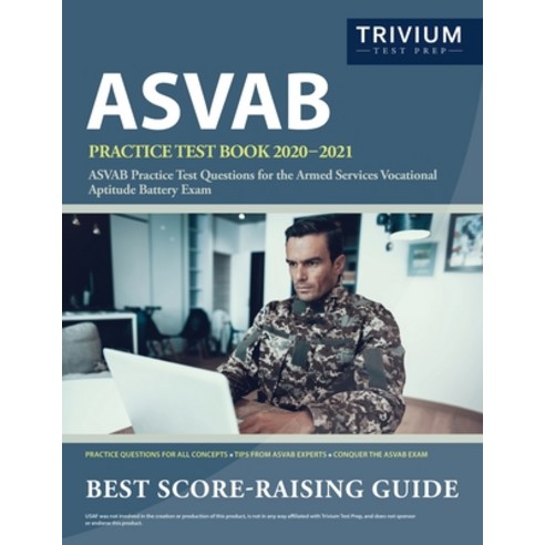 ASVAB Practice Test Book 2020-2021: ASVAB Practice Test Questions for ...
