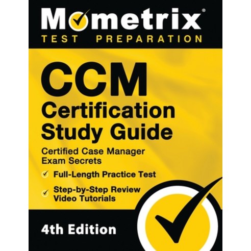 CCM Certification Study Guide - Certified Case Manager Exam Secrets ...