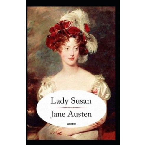 Lady Susan Illustrated Paperback, Independently Published, English ...