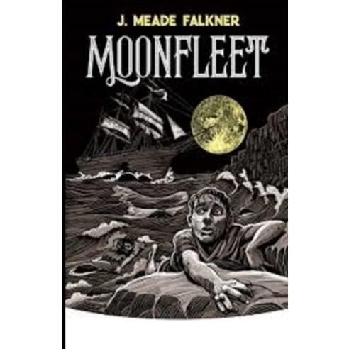 Moonfleet Illustrated Paperback, Independently Published, English, 979873410015