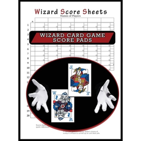 Wizard Score Sheets Wizard Card Game Score Pads: Wizard Cards Game ...