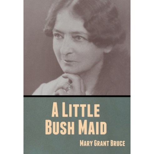 A Little Bush Maid Hardcover, Bibliotech Press - 가격 변동 추적 그래프 - 역대가