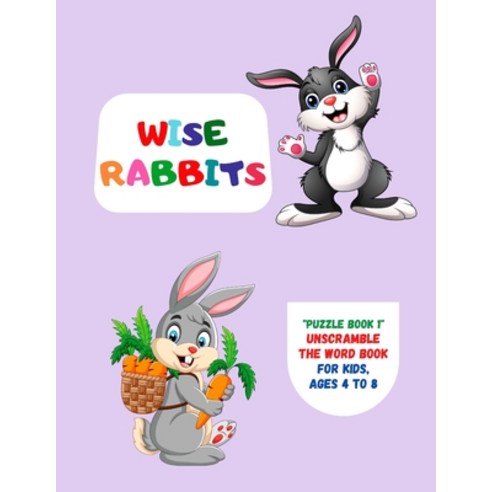 Wise Rabbits: "PUZZLE BOOK 1" Unscramble the Word Book Activity Book ...