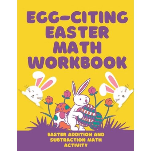(영문도서) Easter Math Workbook: Happy Easter Math Workbook for Kids ...