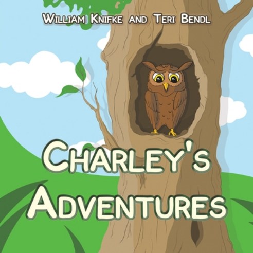 Charley''s Adventures Paperback, Austin Macauley, English ...