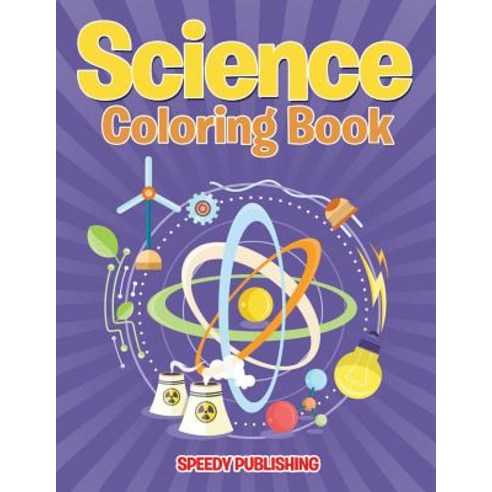 Science Coloring Book Paperback, Speedy Kids, English, 9781681854717 ...