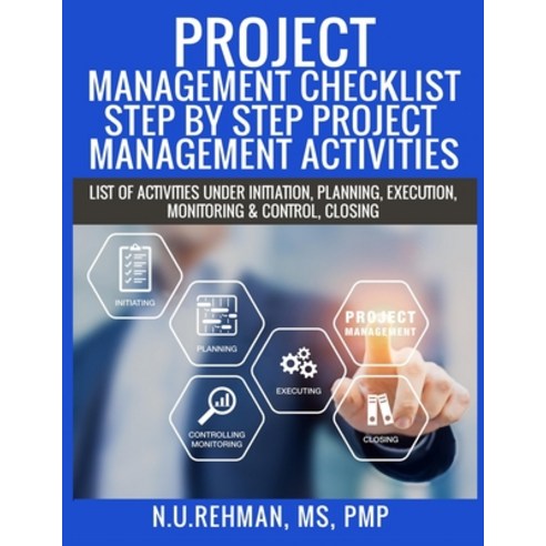 Project Management Checklist-Step By Step Project Management Activities ...