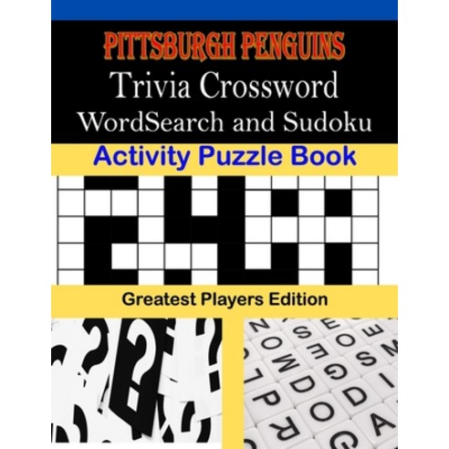 Pittsburgh Penguins Trivia Crossword WordSearch and Sudoku Activity ...