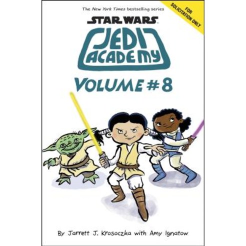 Attack of the Furball (Star Wars: Jedi Academy#8) Volume 8 Hardcover ...
