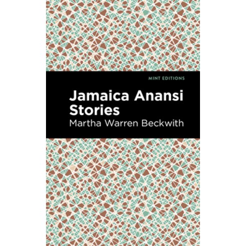 (영문도서) Jamaica Anansi Stories Paperback, Mint Editions, English ...