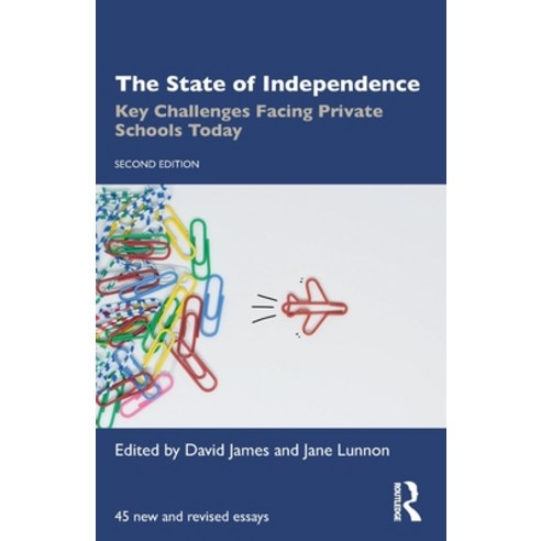 (영문도서) The State of Independence: Key Challenges Facing Private Schools Today P