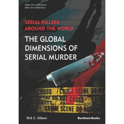 (영문도서) Serial Killers Around the World: The Global Dimensions of Serial ...