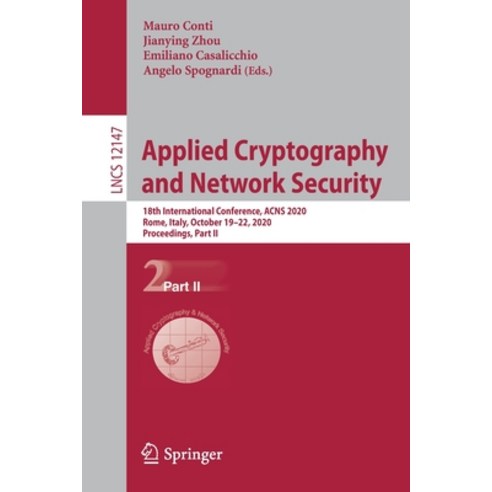 Applied Cryptography and Network Security: 18th International ...
