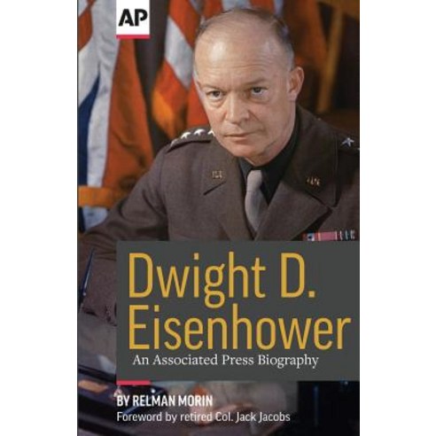 Dwight D. Eisenhower: An Associated Press Biography Paperback, English ...