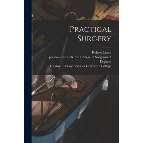 (영문도서) Practical Surgery [electronic Resource] Paperback, Legare Street ...