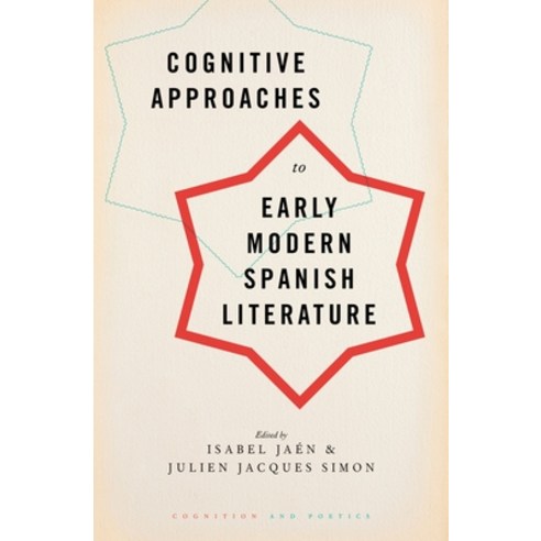 (영문도서) Cognitive Approaches to Early Modern Spanish Literature ...