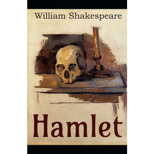Hamlet Illustrated Paperback, Independently Published, English ...