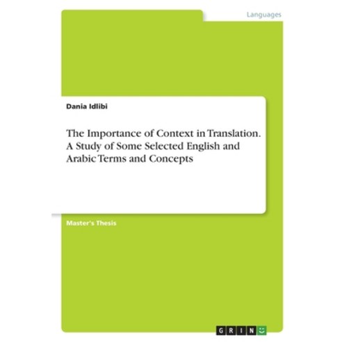 (영문도서) The Importance of Context in Translation. A Study of Some ...