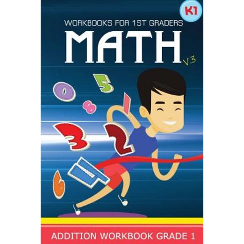 Workbooks for 1st Graders Math Volume 3: Kindergarten Workbook Math ...