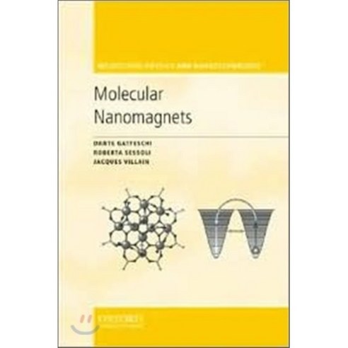 Molecular Nanomagnets : Mesoscopic Physics And Nanotechnology, Oxford ...