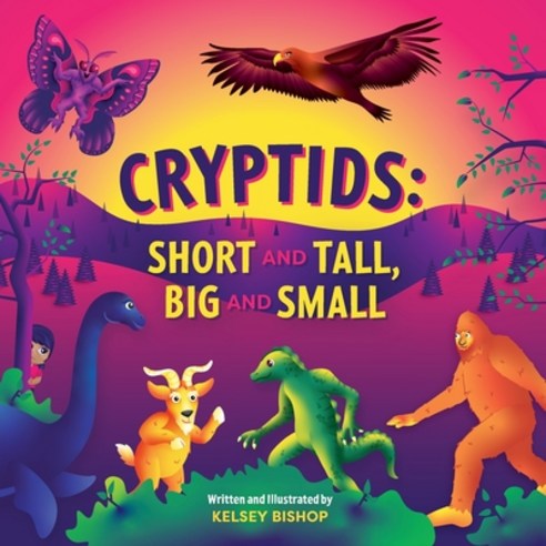 (영문도서) Cryptids: Short and Tall Big and Small Paperback, Bishop Design ...