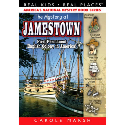 The Mystery at Jamestown: First Permanent English Colony in America ...