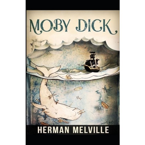 (영문도서) Moby Dick: ( illustrated edition) Paperback, Independently ...