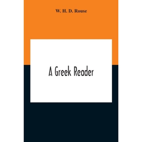 A Greek Reader Paperback, Alpha Edition, English, 9789354189142 - 가격 변동 ...