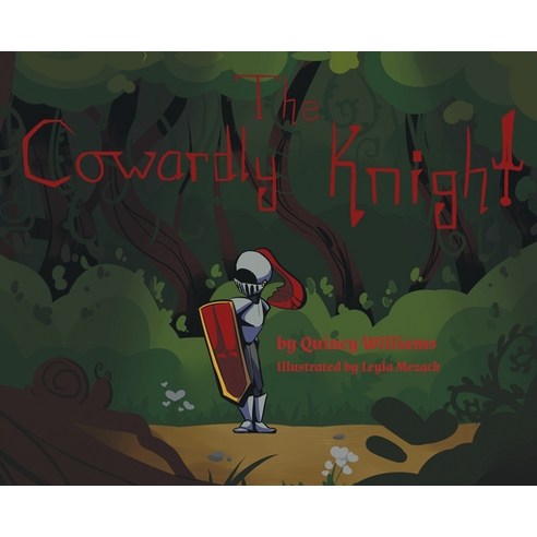 The Cowardly Knight Hardcover, Quincy Williams - 가격 변동 추적 그래프 - 역대가